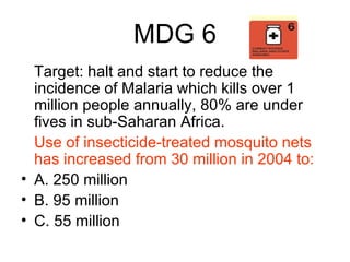 Millennium development goals q&a 11 08 | PPT