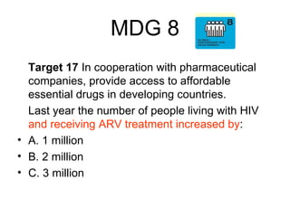 Millennium development goals q&a 11 08 | PPT
