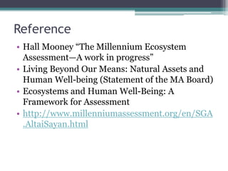 Millennium ecosystem assessment | PPTX
