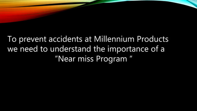training near miss program | PPTX