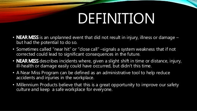 training near miss program