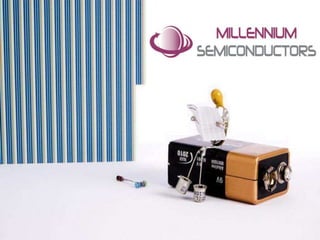 Millennium semiconductors company profile | PPTX