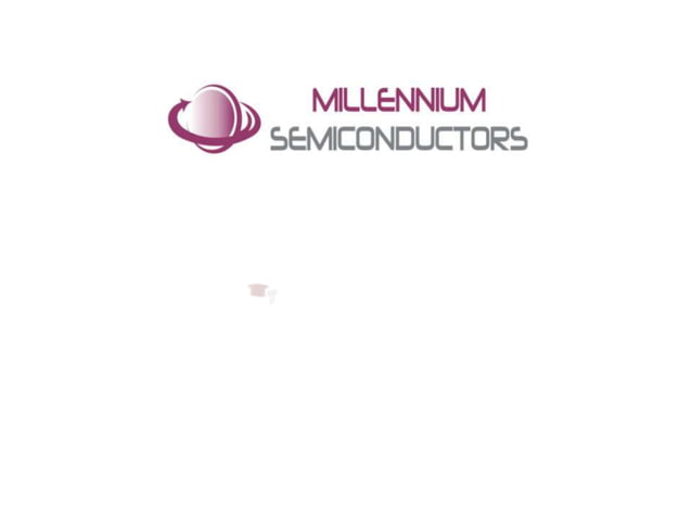 Millennium semiconductors company profile | PPTX | Manufacturing ...