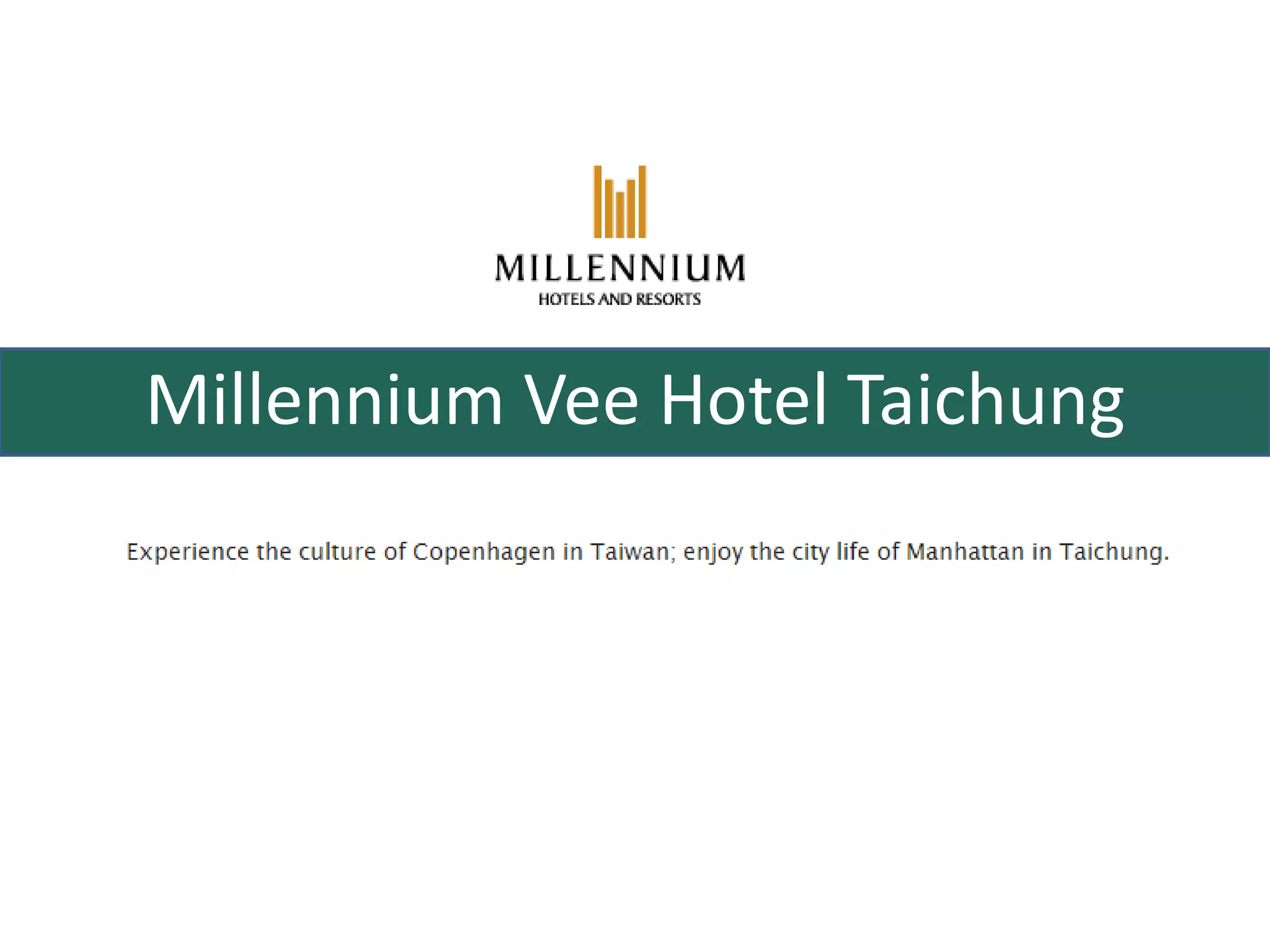 Millennium vee hotel taichung | PPT
