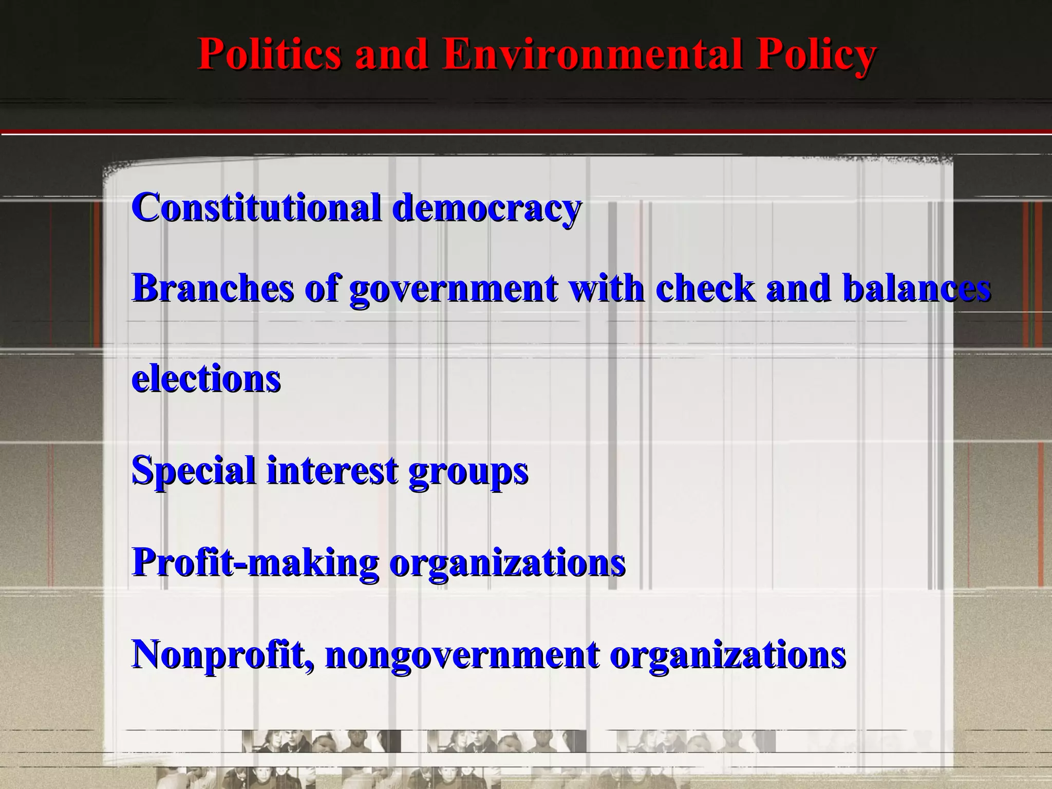 Politics and Environment | PPT