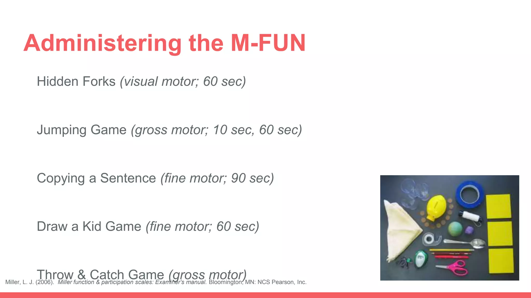 Miller Function and Participation Scales | PPTX