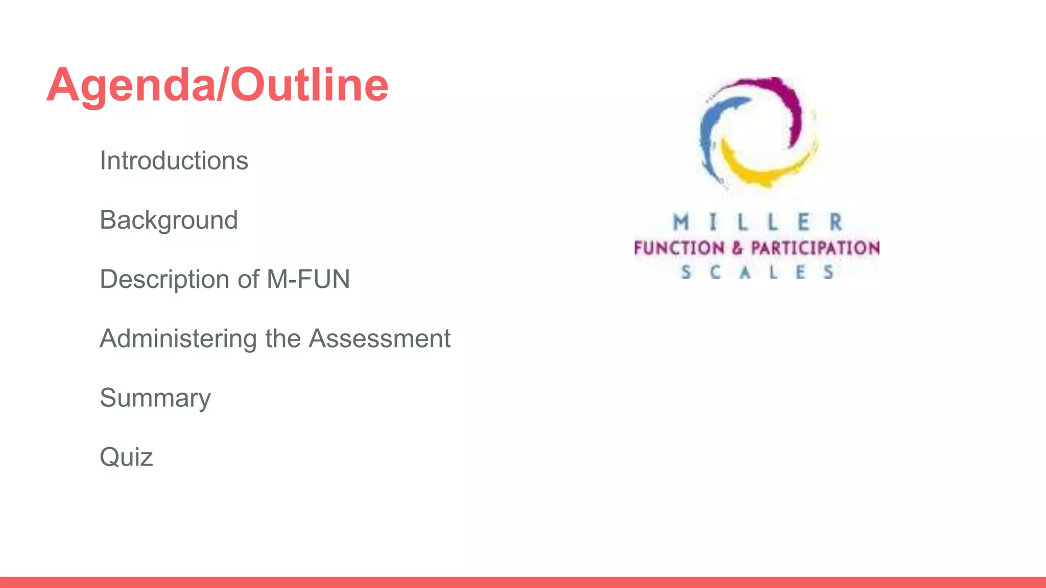 Miller Function and Participation Scales | PPTX