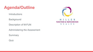 Miller Function and Participation Scales | PPTX