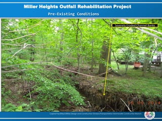 Miller Heights Outfall Rehabilitation Project 2014 | PPT