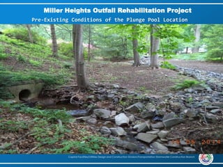 Miller Heights Outfall Rehabilitation Project 2014 | PPT