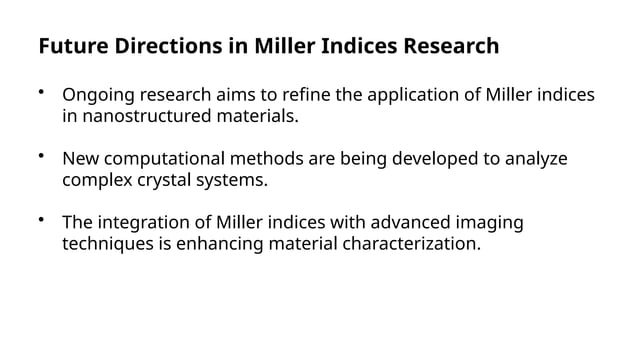 Miller Indices for orientation for crystal structure | PPT
