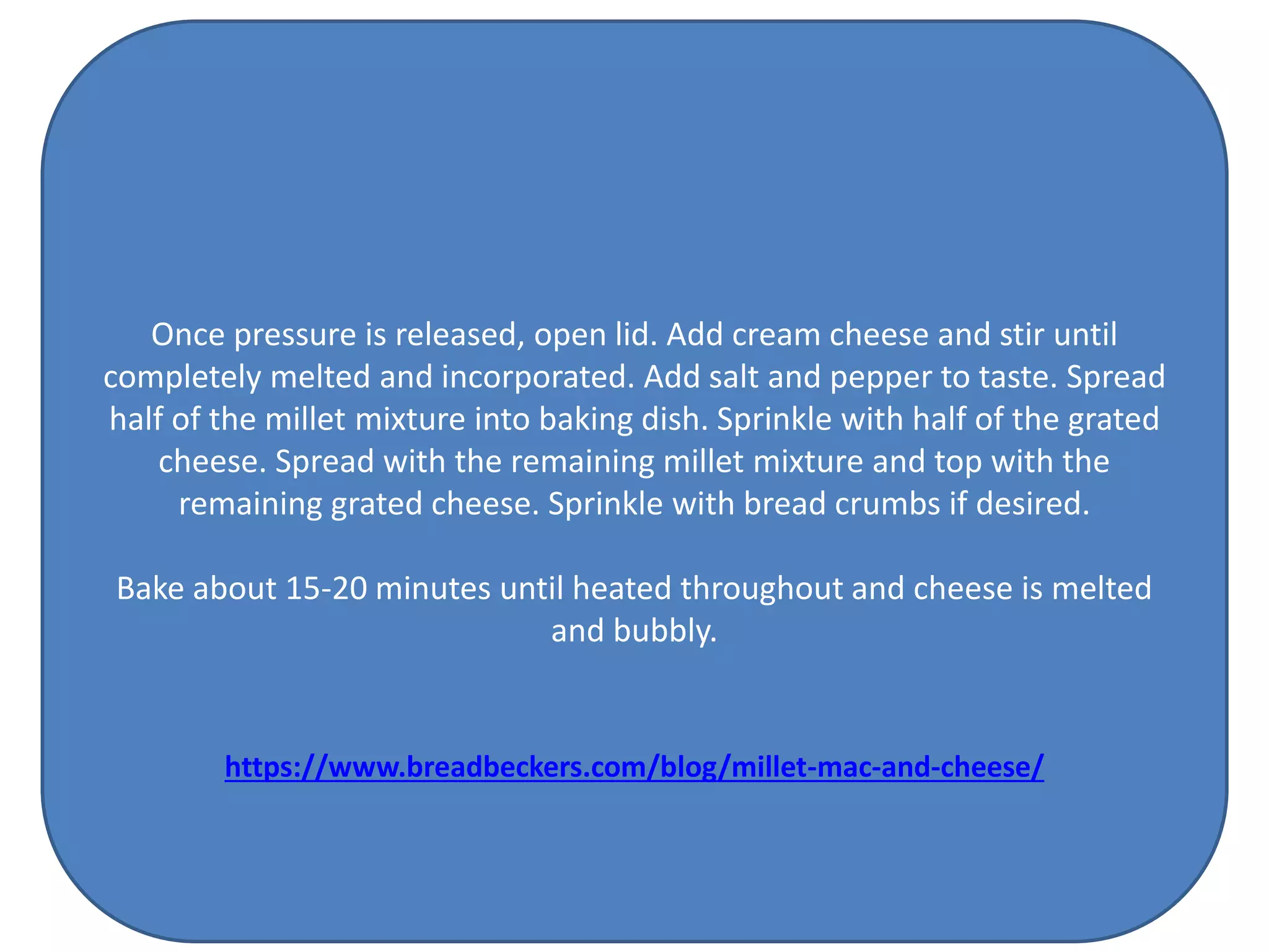 Millet “Mac and Cheese” | PPTX