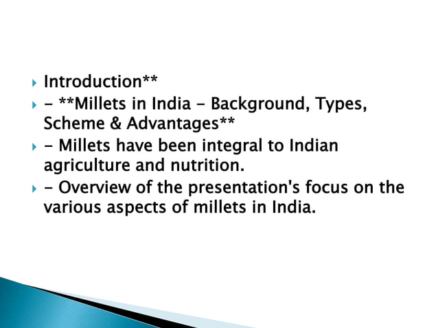 Introduction to Importance of Millets.pptx | Agriculture | Industries