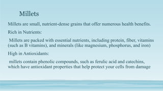 MILLETS AND IT'S important on human health | PPT