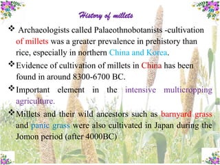 Role of millets in Agriculture and Research | PPTX
