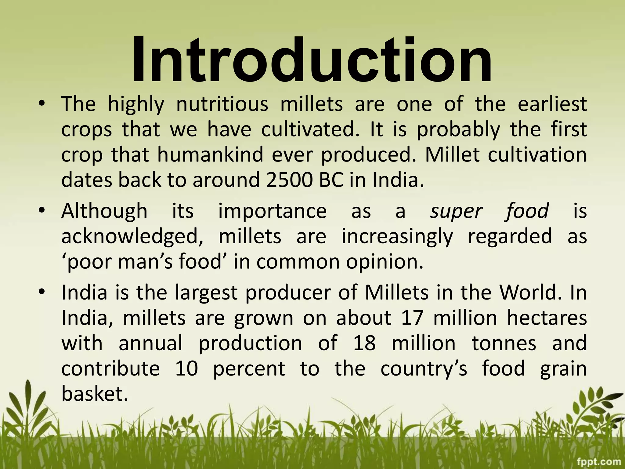 Millets- A Super food or a Diet Fad.pptx