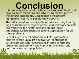 Millets- A Super food or a Diet Fad.pptx
