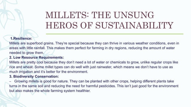 MILLETS FOR HEALTH AND SUSTAINABLE ENVIRONMENT 1.pptx