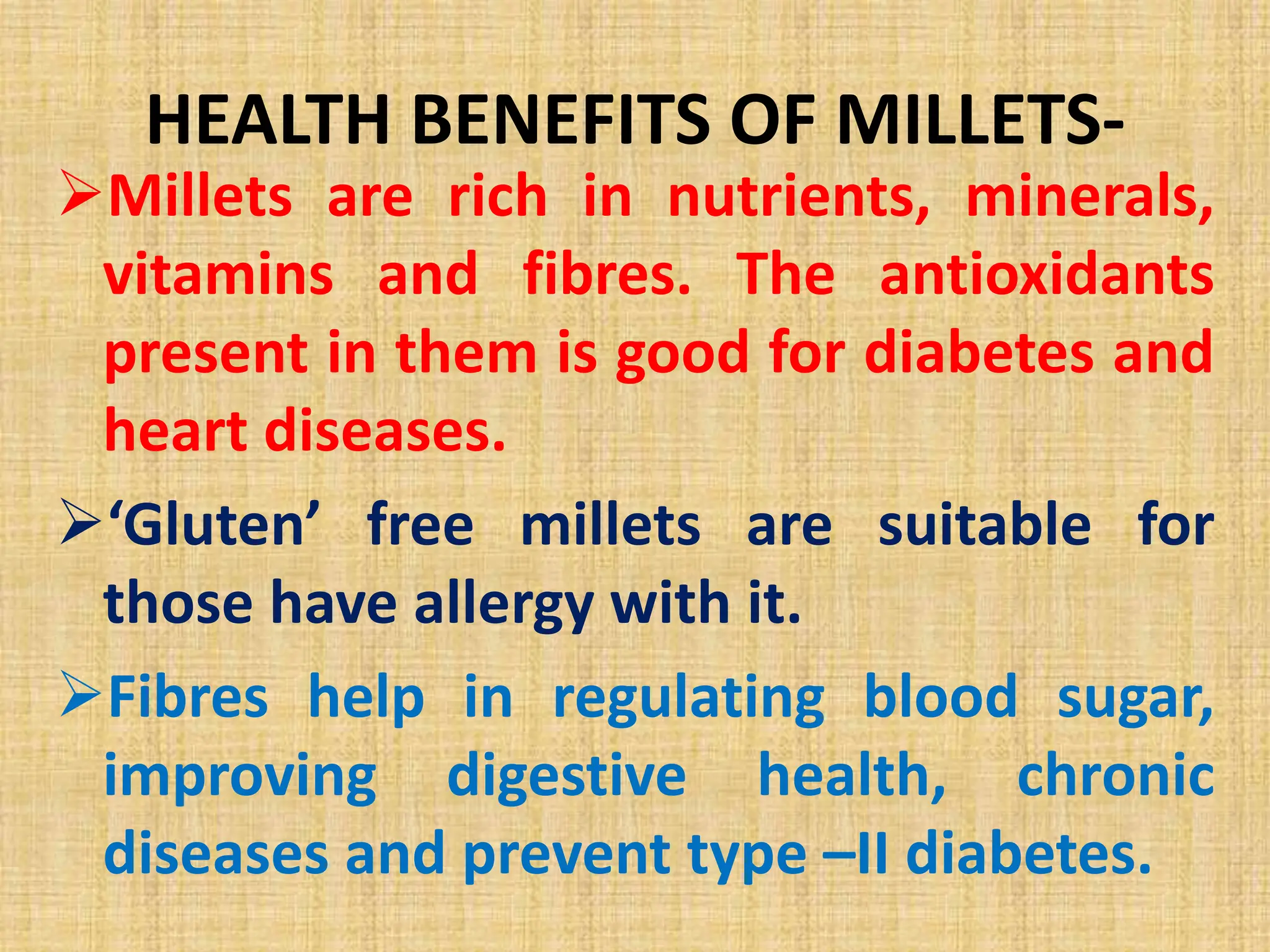MILLETS FOR HEALTH AND SUSTAINABLE PLANET.pptx