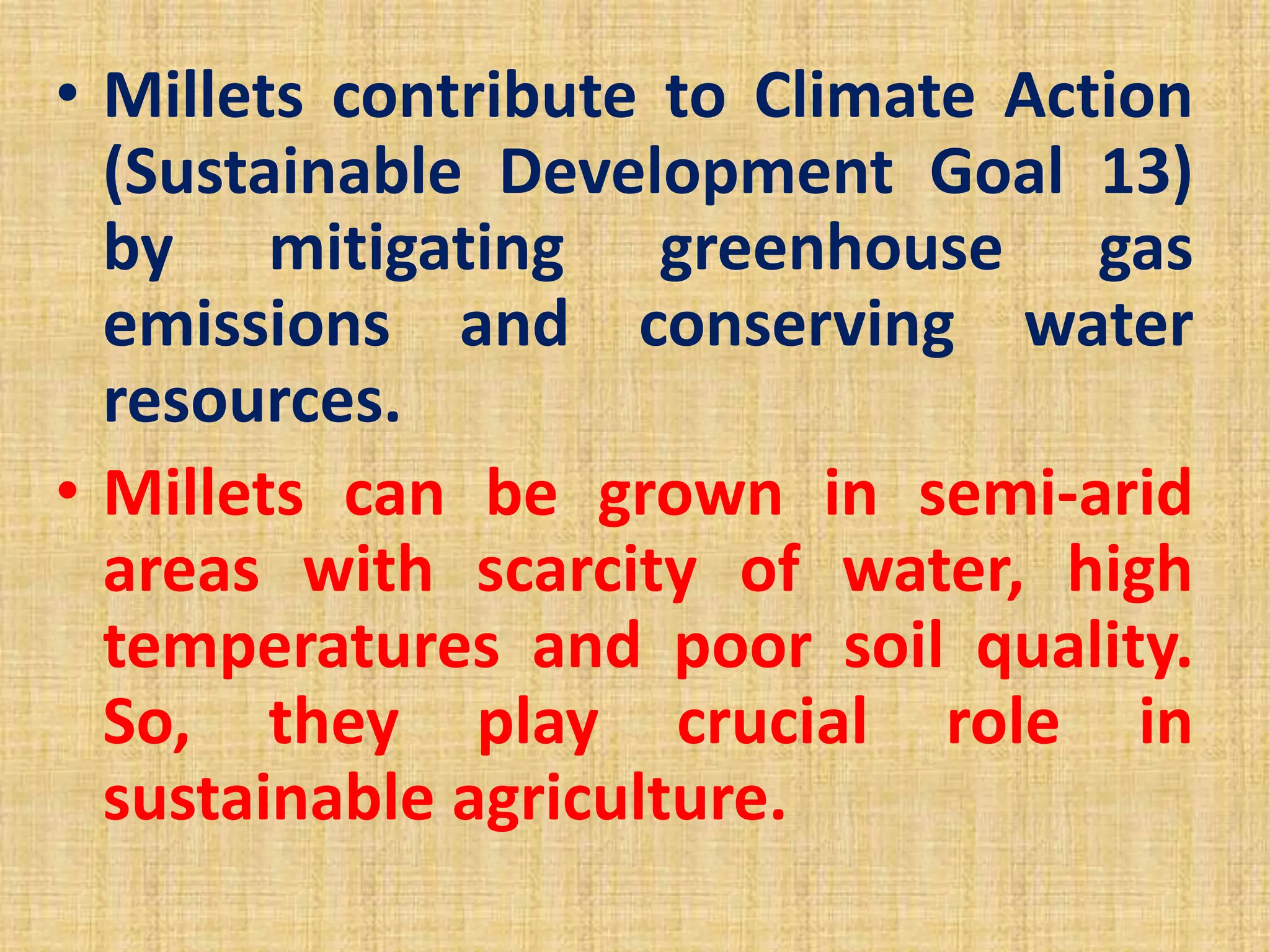 MILLETS FOR HEALTH AND SUSTAINABLE PLANET.pptx