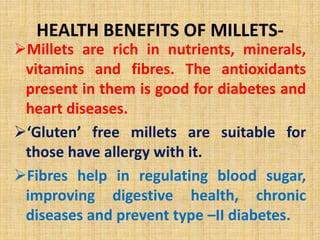 MILLETS FOR HEALTH AND SUSTAINABLE PLANET.pptx