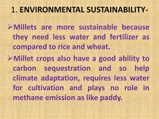 MILLETS FOR HEALTH AND SUSTAINABLE PLANET.pptx