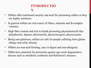 millets benefits and their consumption.pptx