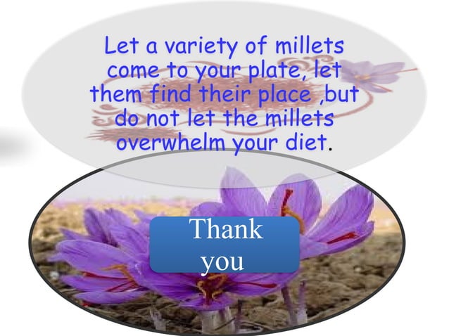 Millets - A super food or Diet Fad Tawheed Parvaiz Bhat | PPT