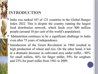 Millets ppt.pptx about millet informatio | PPTX