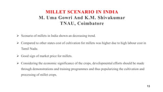 Significances of Millets production in india | PPTX
