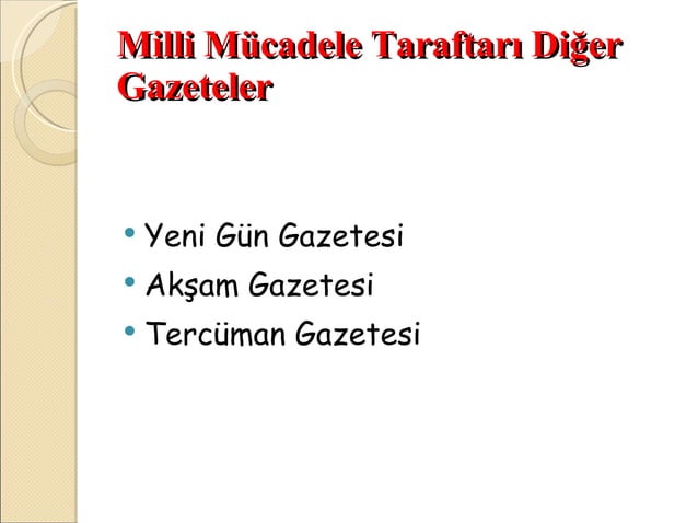 Milli Mucadele Doneminde Basin | PPT