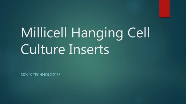 Millicell hanging cell culture inserts | PPT