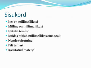 Millimallikad | PPTX
