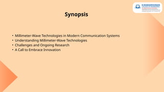 Millimeter-Wave Technologies in Modern Communication Systems -Krce.pptx