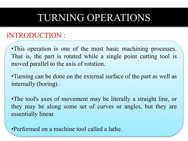 Milling and turning operations | PPTX | Woodworking | Arts and Crafts