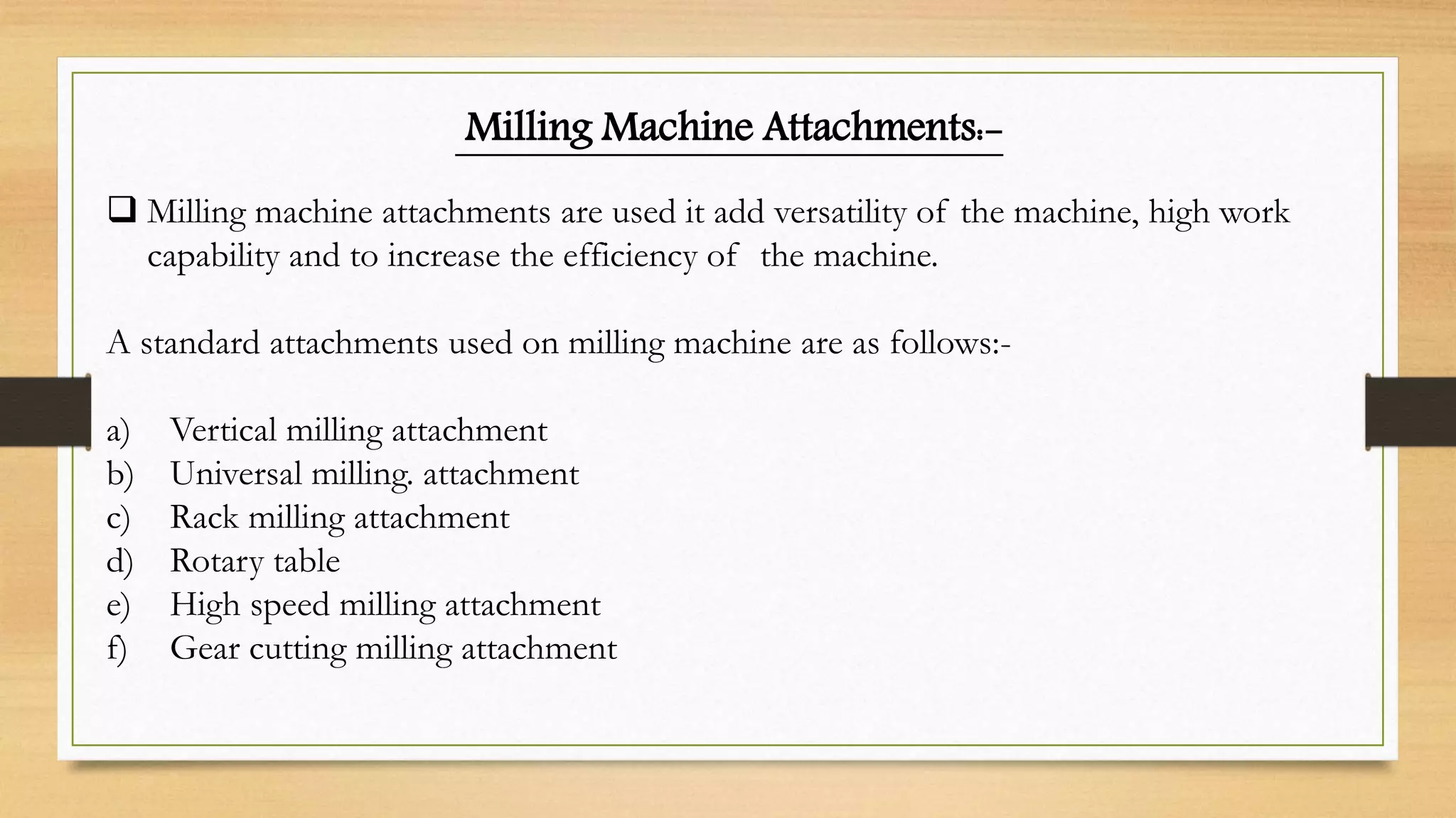 Milling attachment | PPTX