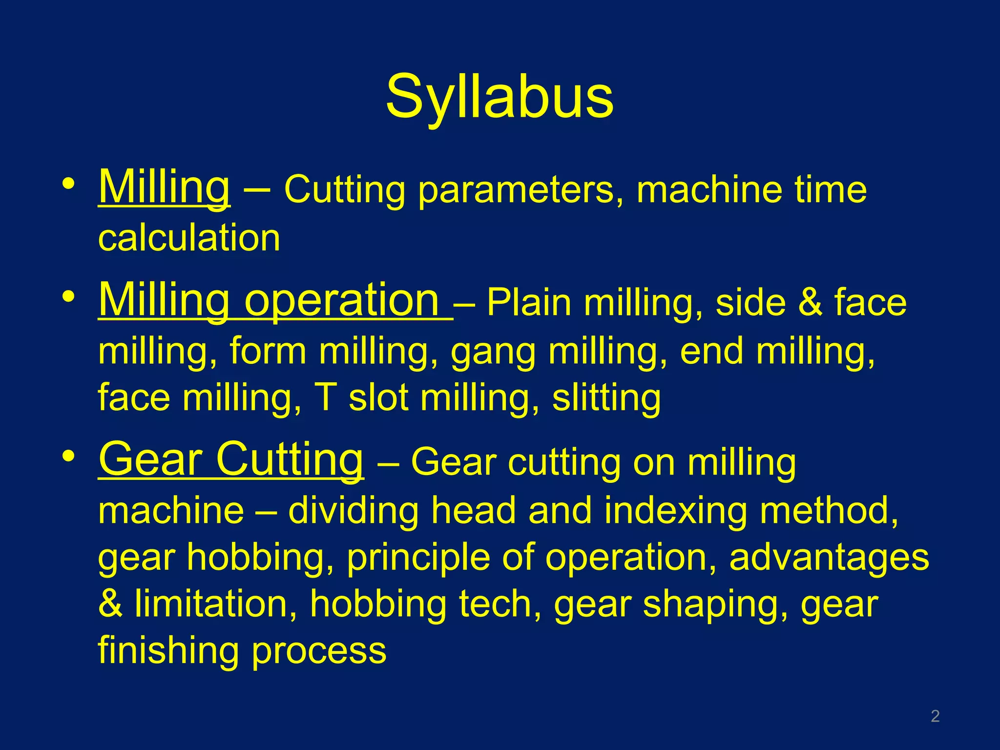 Milling & Gear Cutting | PPT