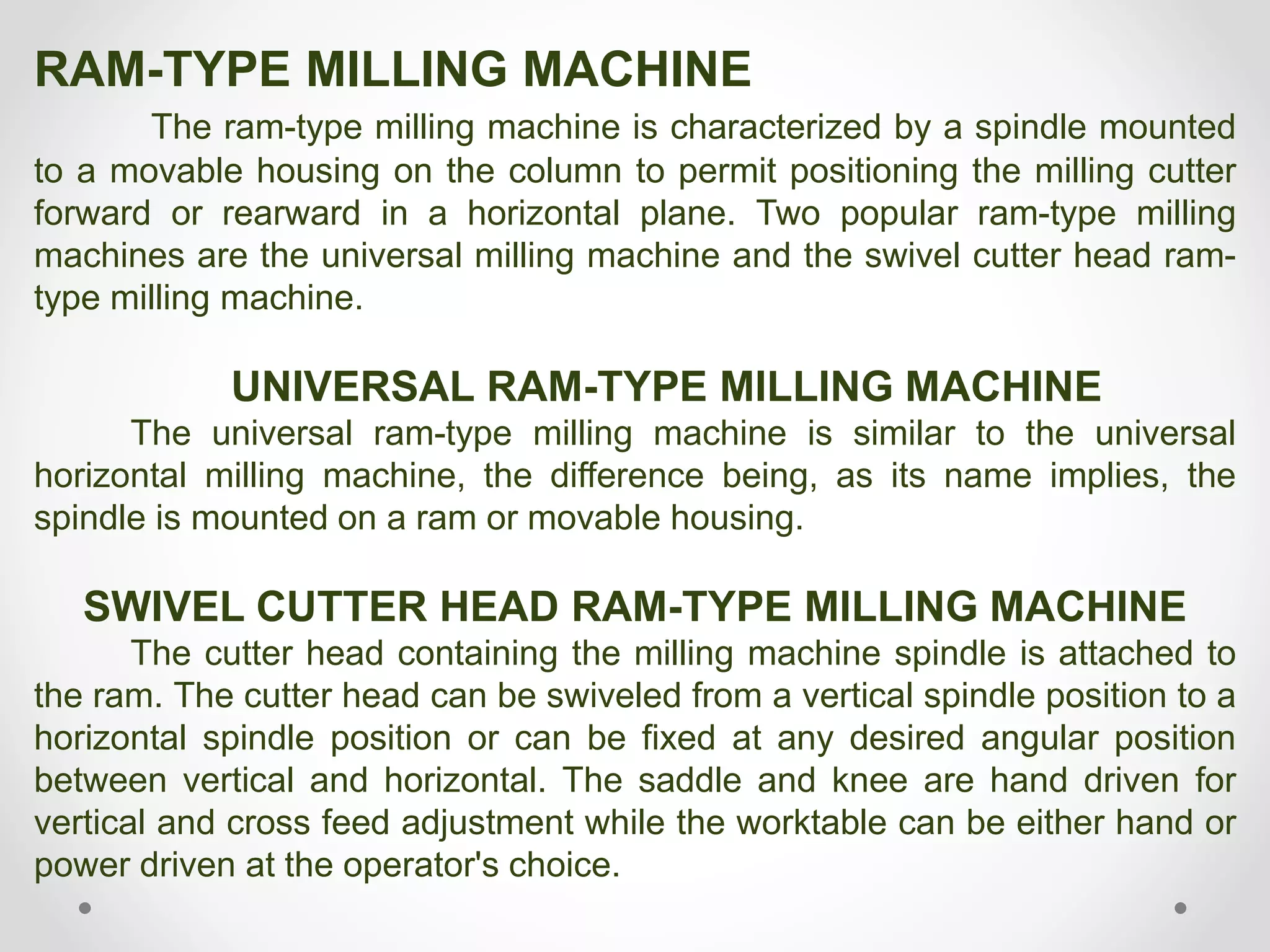 Milling machine | PPTX | Needlework | Arts and Crafts
