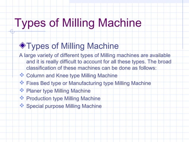 Introduction to Milling Machines | PPT