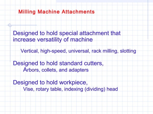 Introduction to Milling Machines | PPT