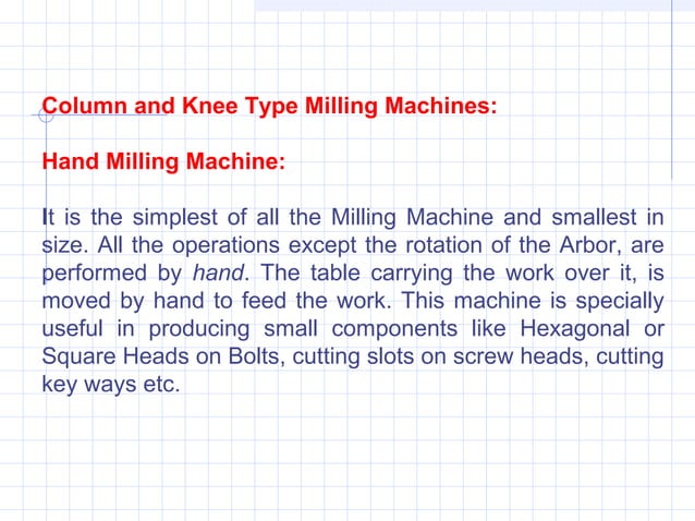 Introduction to Milling Machines | PPT