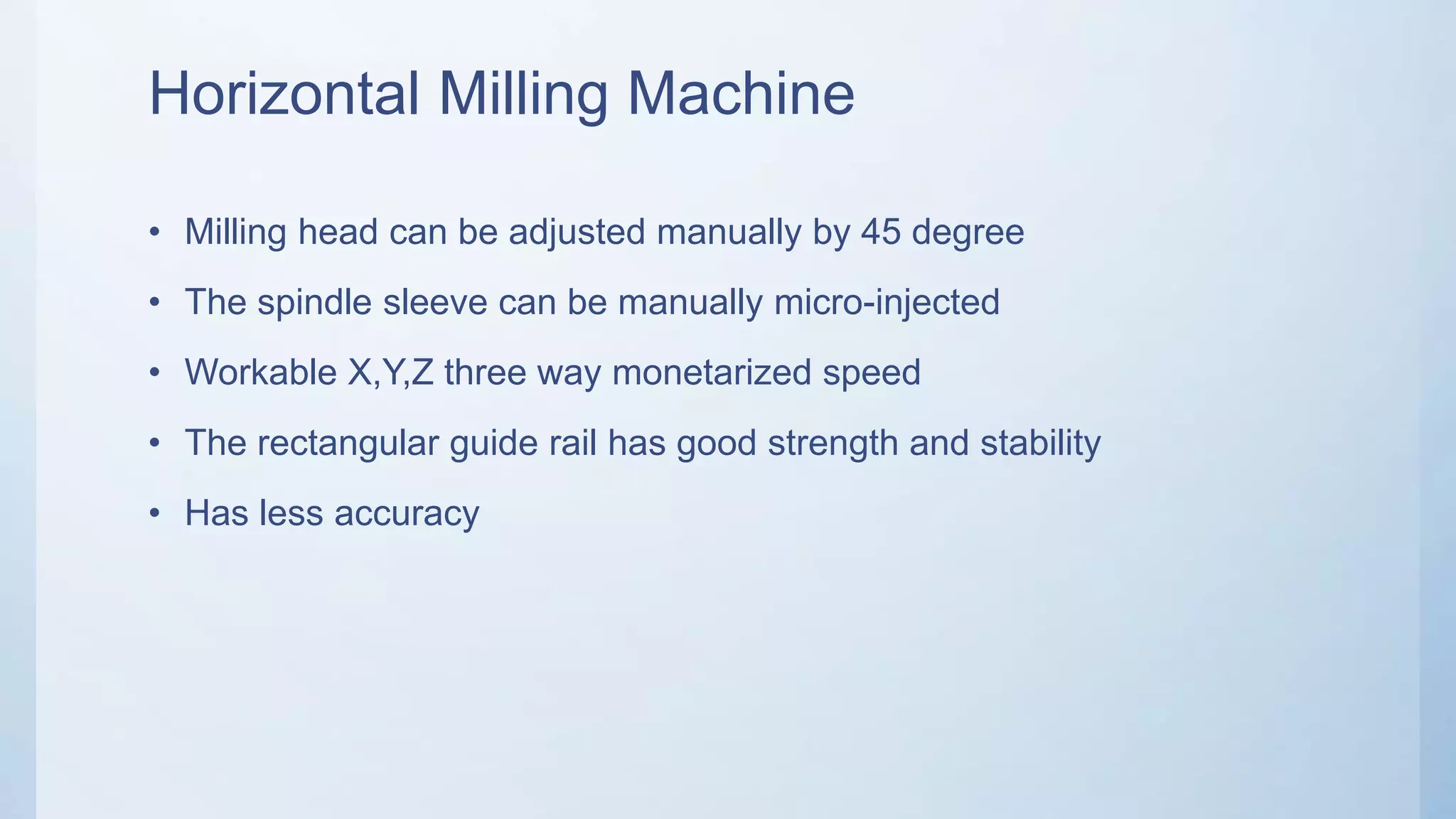 Milling machine | PPTX