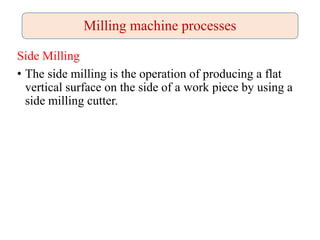 Milling Machine-PPT-Unit-02-Diploma-MSBTE | PPTX