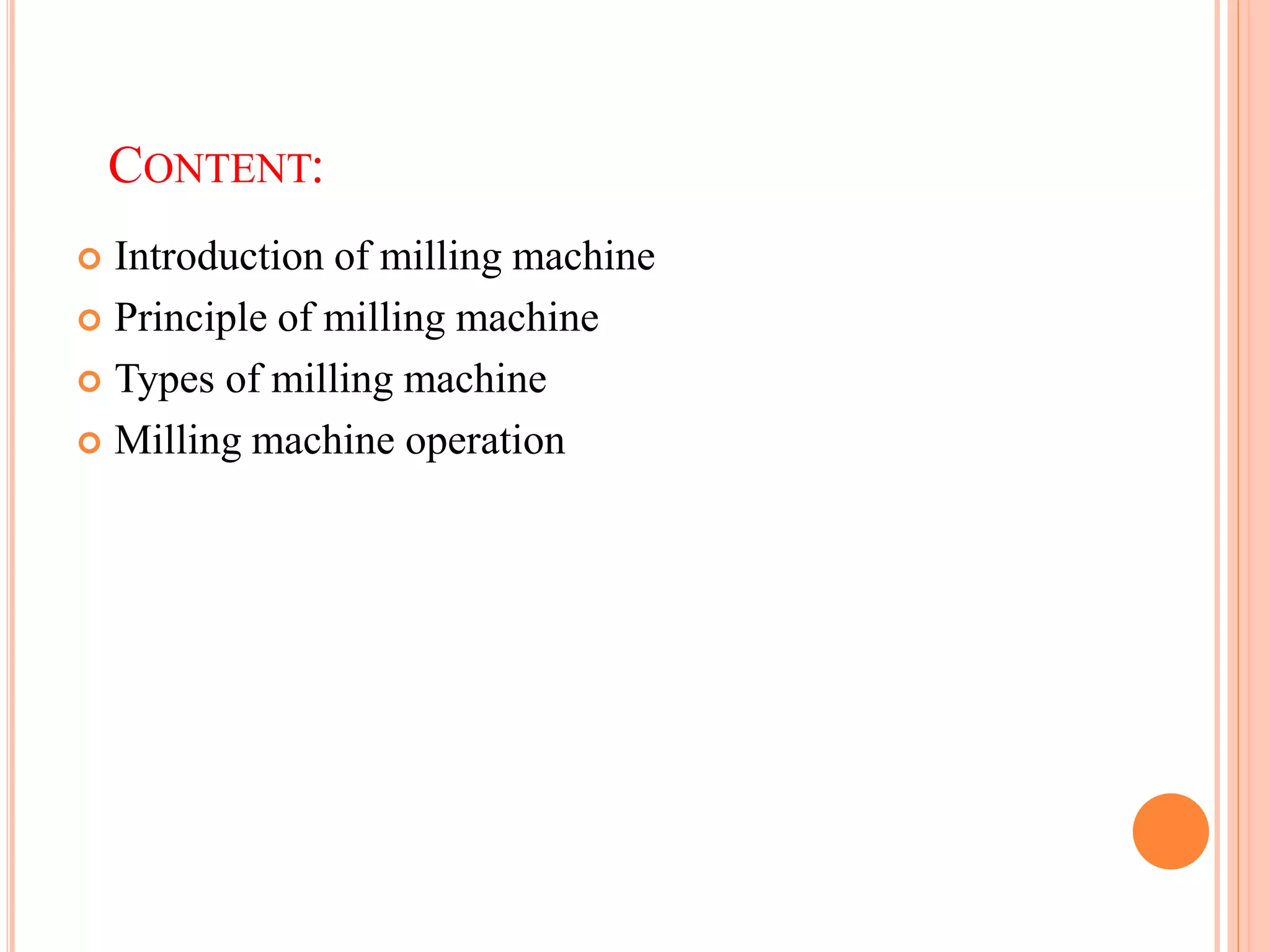 Milling machine(husain) | PPTX