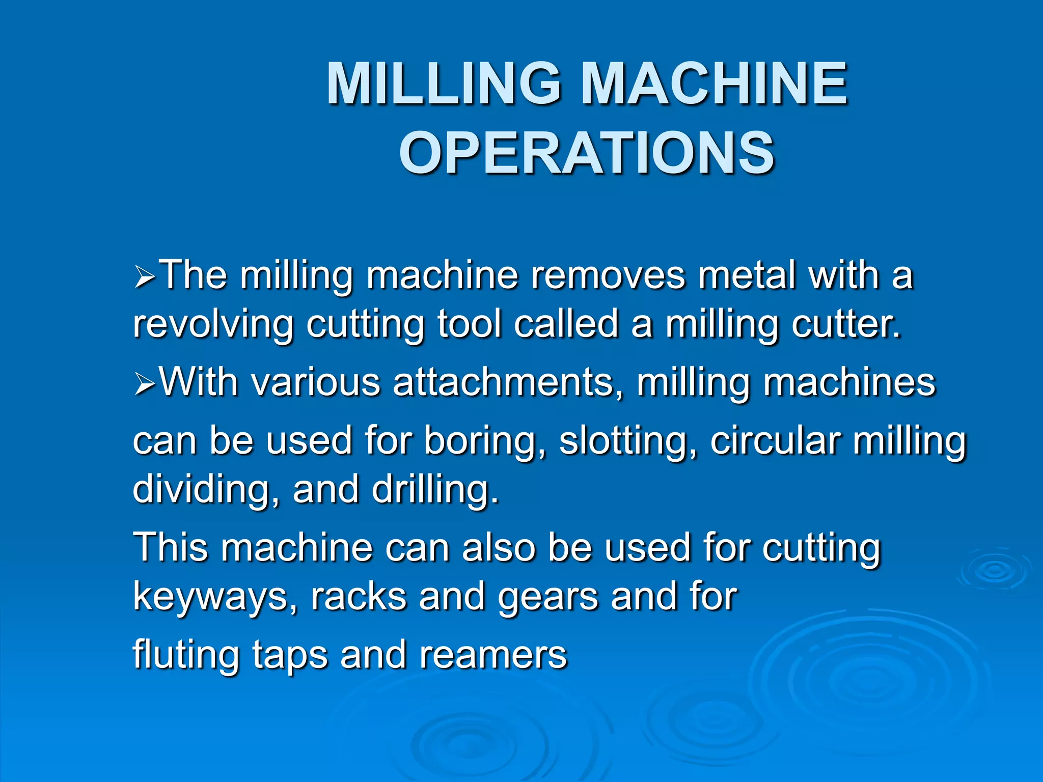 Milling_machine_Operations.ppt