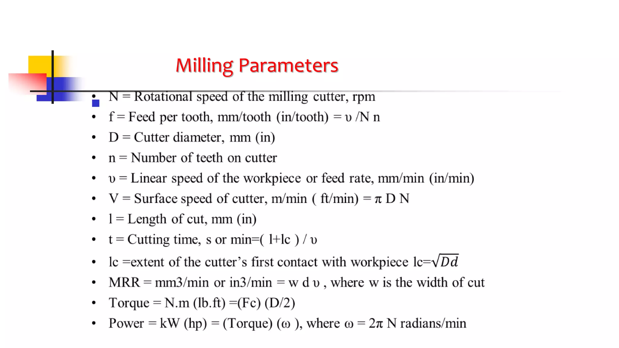 MILLING MACHINES & MILLING PROCESSES.ppt