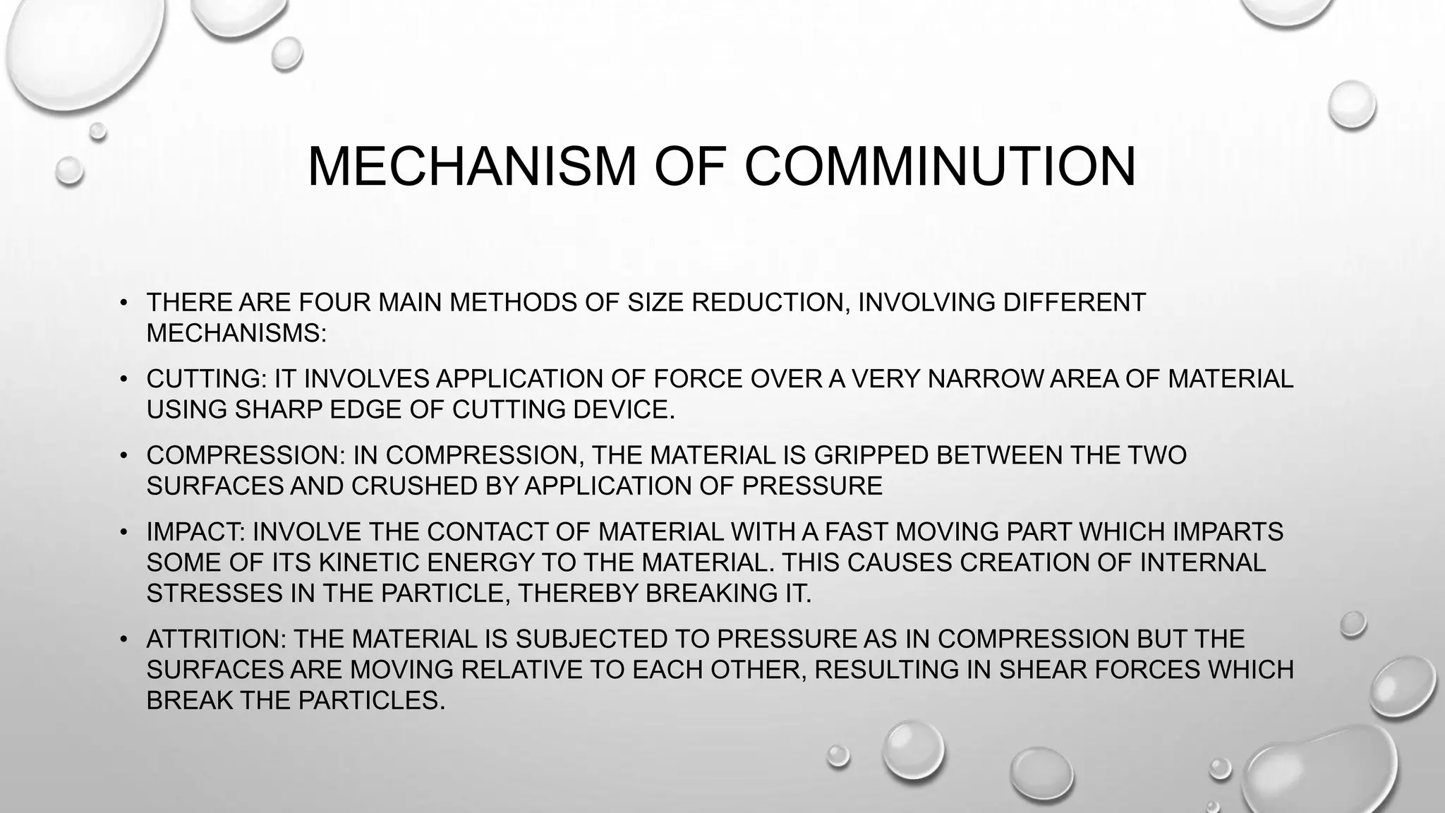Milling or comminution | PPTX