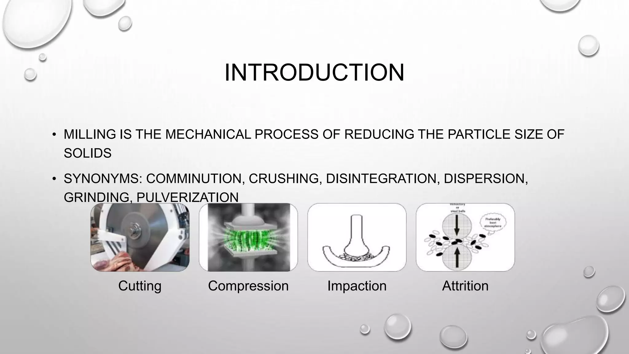 Milling or comminution | PPTX
