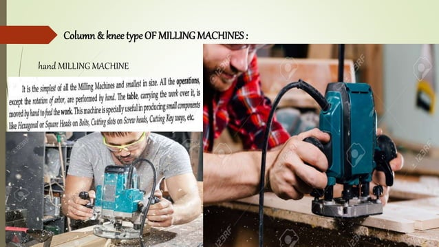 MILLING MACHINE PPT 2: PARTS AND CLASSIFICATION OF MILLING MACHINES | PPTX