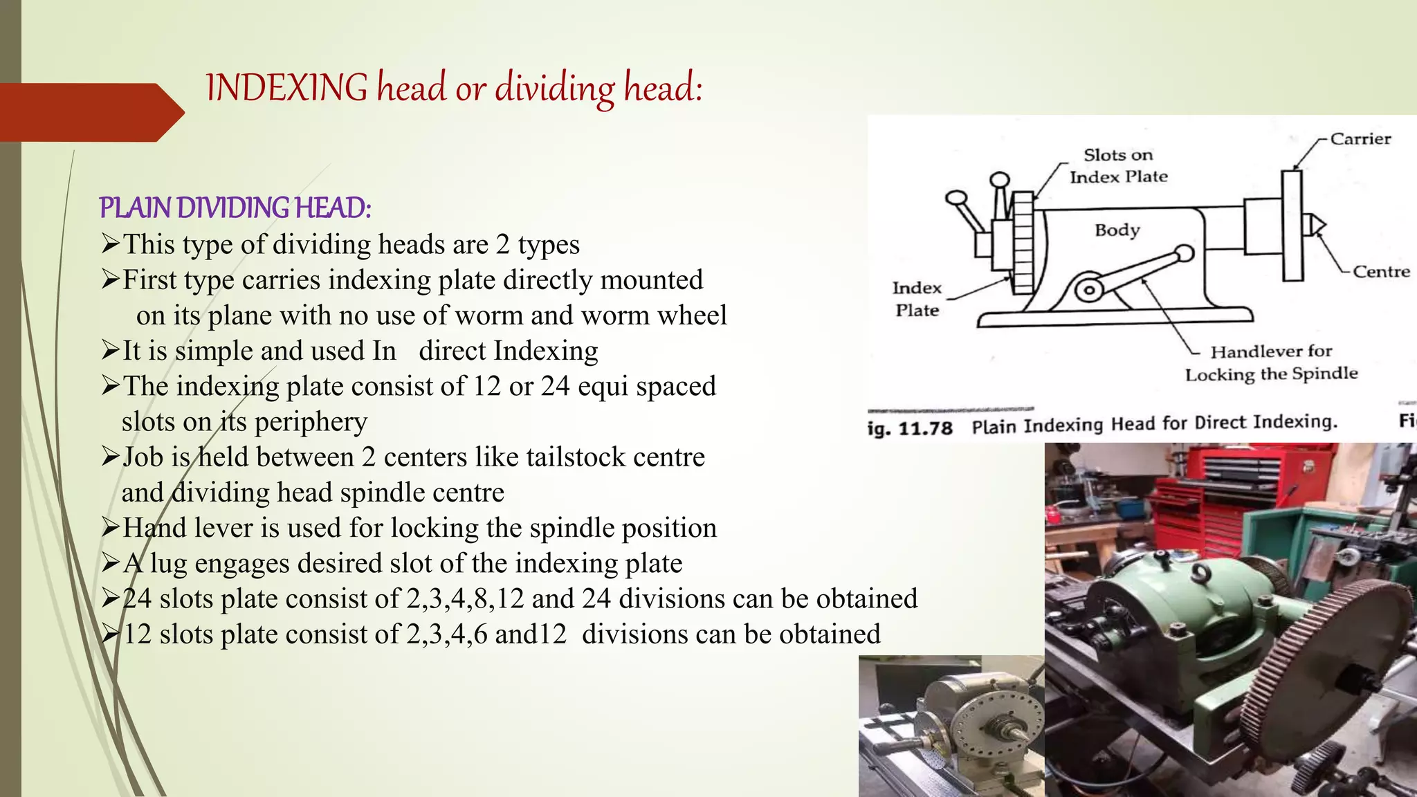 MILLING MACHINE PPT 5: INDEING AND INDEING METHODS BY POLAYYA CHINTADA ...